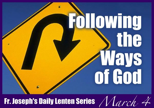 Following the Ways of God | The Divine Mercy