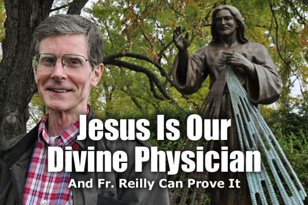 Jesus, Is Our Divine Physician | The Divine Mercy