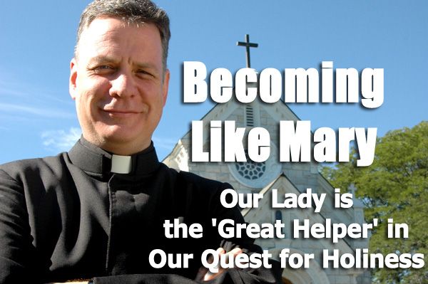 Becoming like Mary | The Divine Mercy